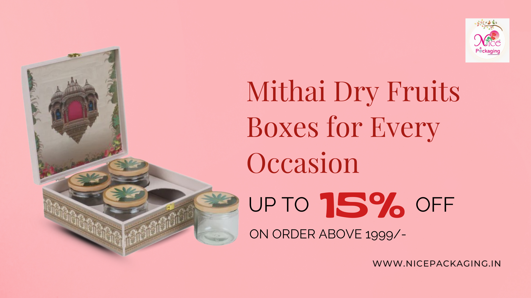Delightful Mithai Dry Fruits Boxes for Every Occasion – Nice Packaging