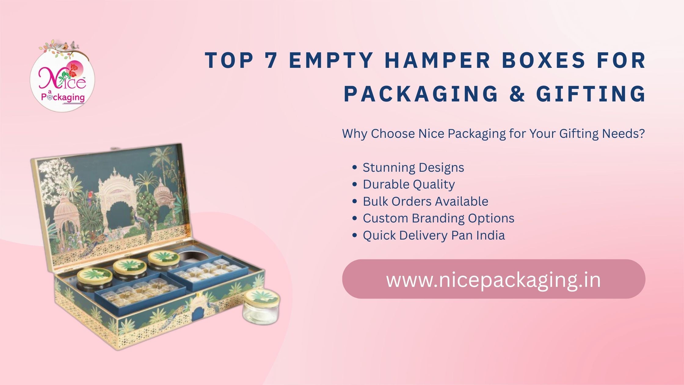 Top 7 Empty Hamper Boxes for Packaging & Gifting – Only at Nice Packag ...